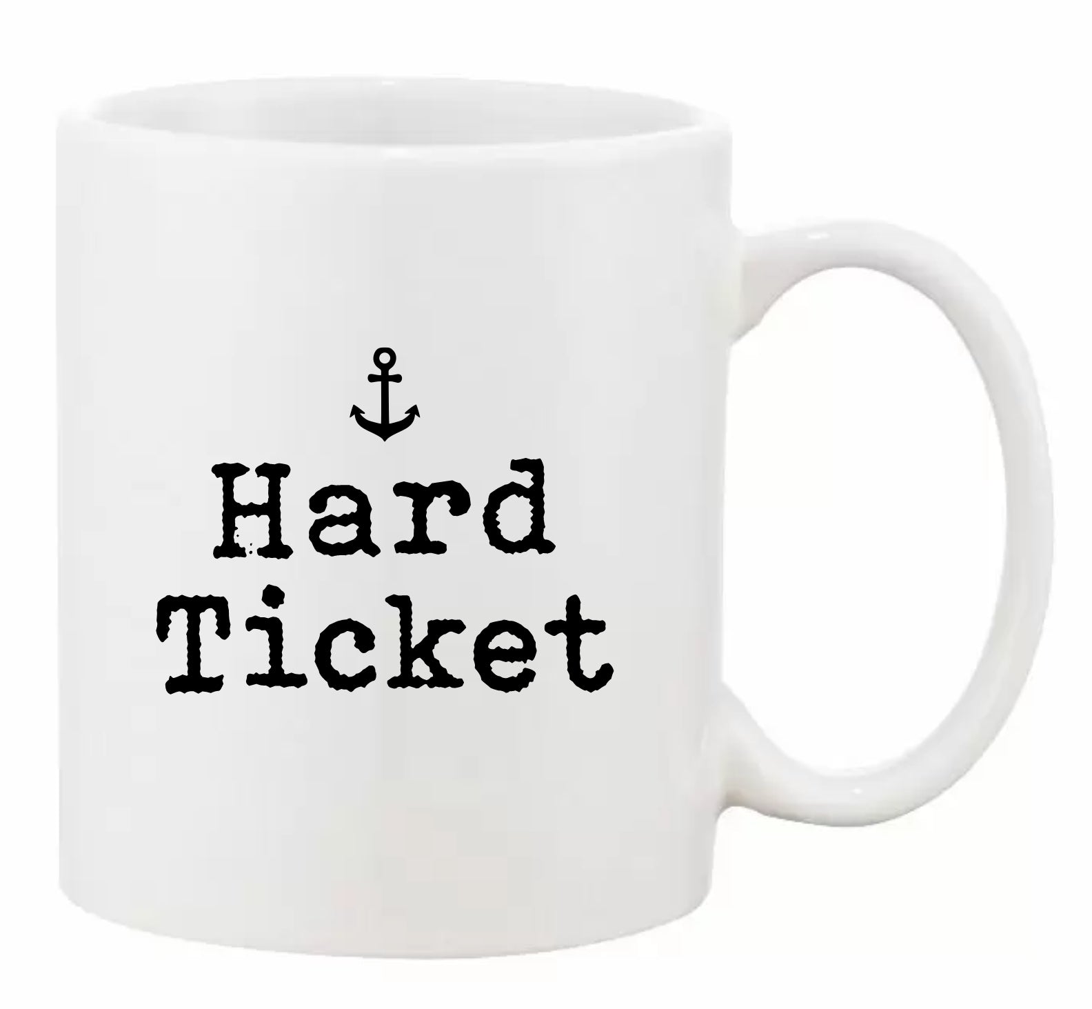 "Hard Ticket” 11oz Mug – SaltwaterDesigns NL
